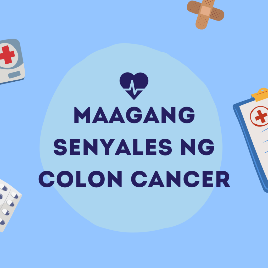 Maagang senyales ng Colon Cancer - Gamotsa