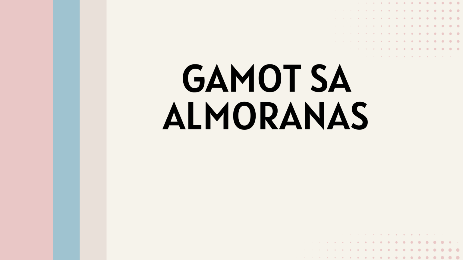 Gamot sa Almoranas - Gamotsa